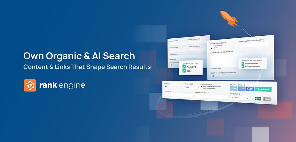 Rank Engine – Own Organic & AI Search – SEO & Digital PR